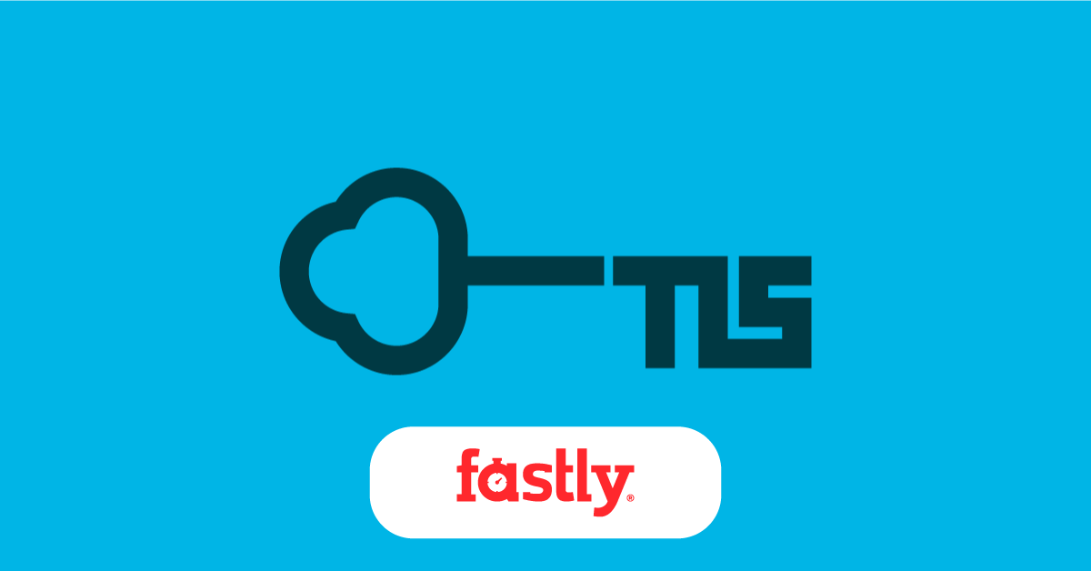 TLS Key Size: Why Bigger isn't Always Better | Fastly | Fastly