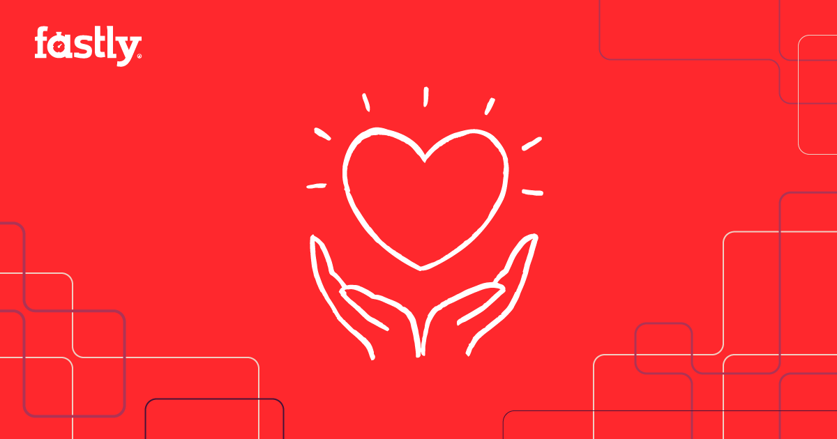 Fastly Announces $50M to Support Open Source and Nonprofits | Fastly