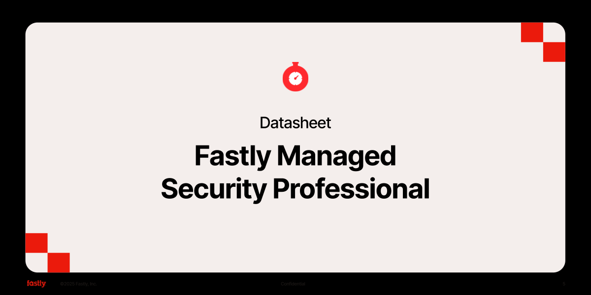 Managed Security | Fastly