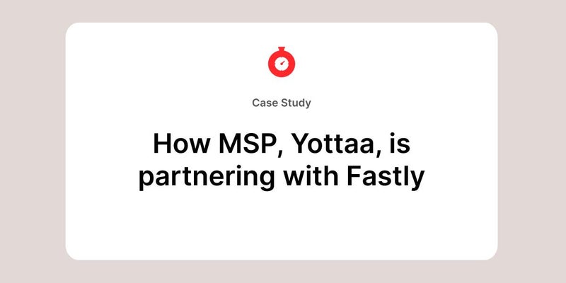 Fastly’s Channel Partner Program | Fastly